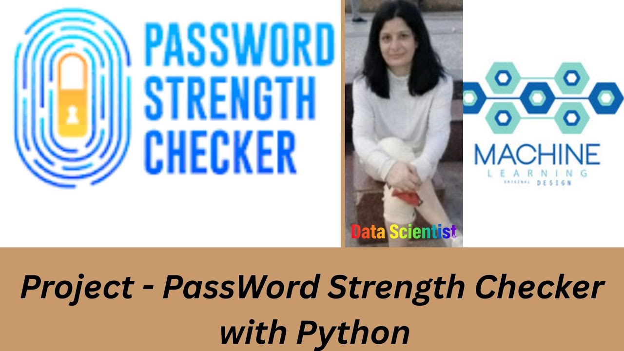 Project - Password Strength Checker using Python -How to Check Password ...