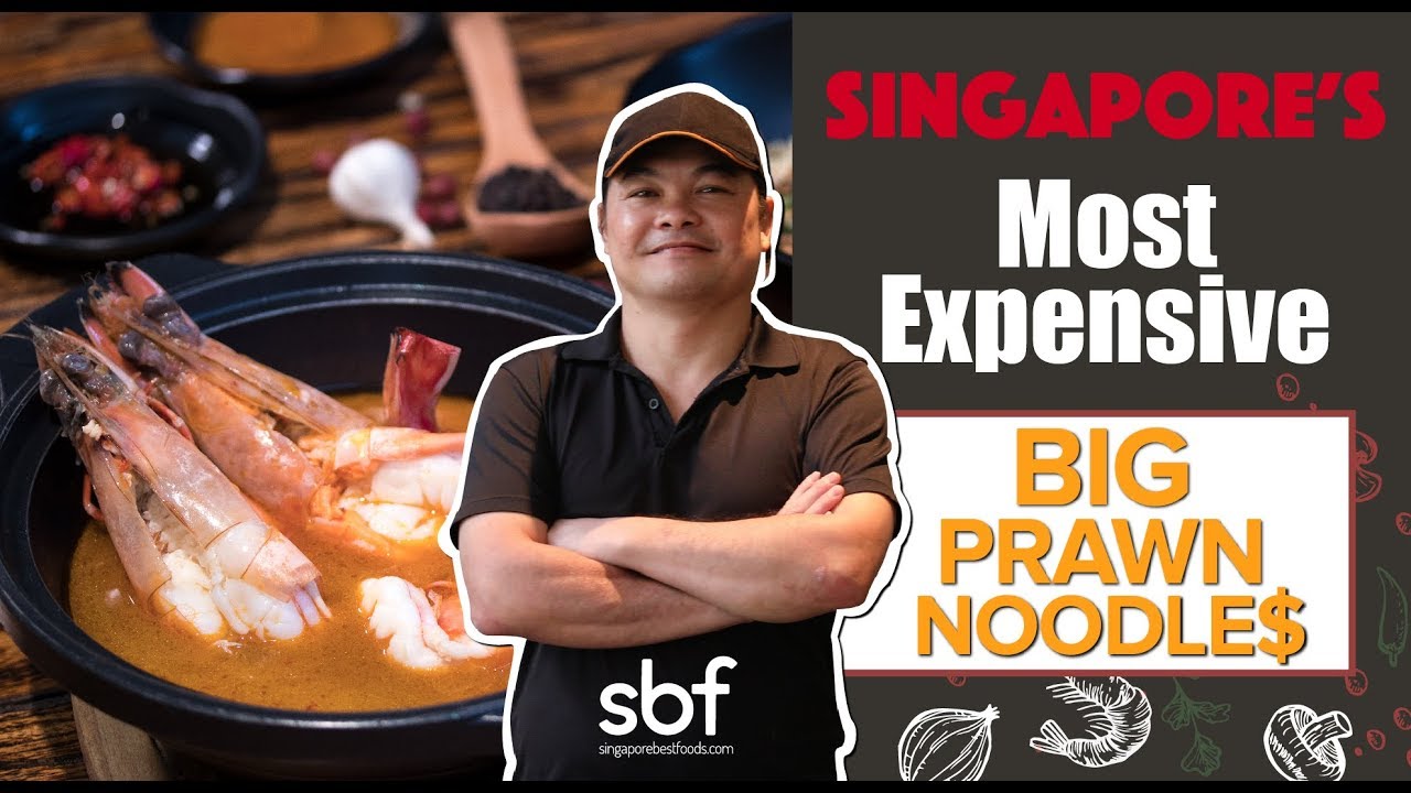 Singapore's Most Expensive Big Prawn Noodles - YouTube