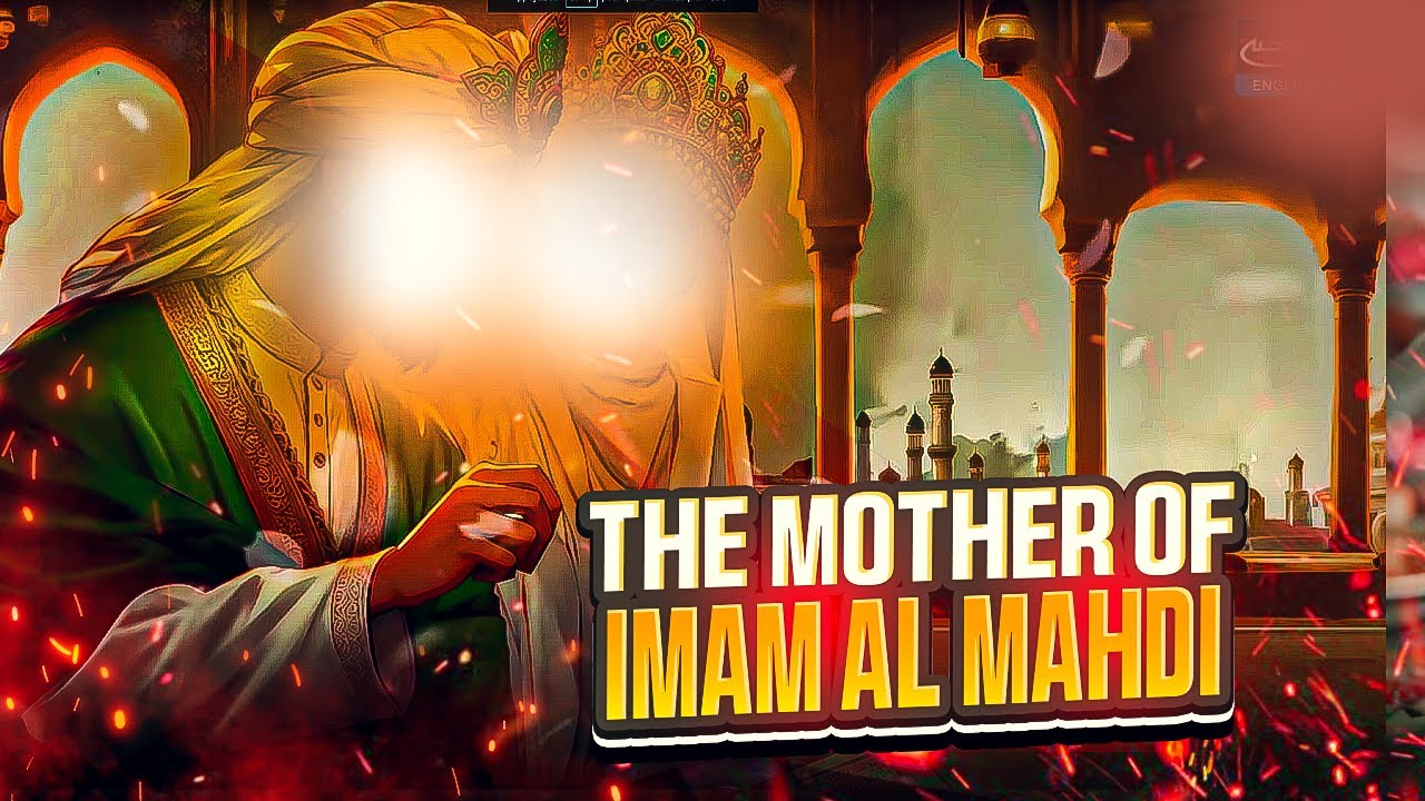 The Mother of Imam Al Mahdi A.S - Narjis Khatun - YouTube