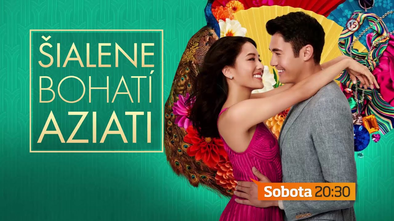 Šialene bohatí Aziati - v sobotu 8. 5. 2021 o 20:30 na TV Markíza - YouTube