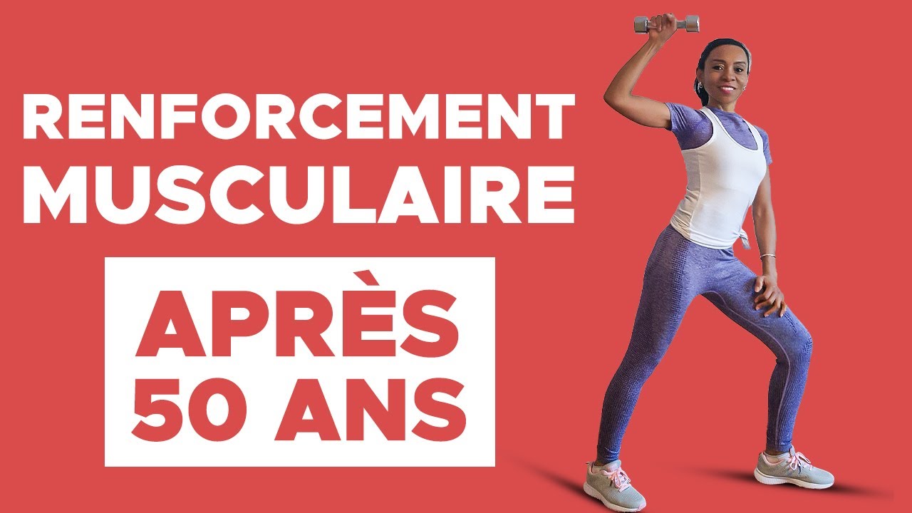 "Entraînement de Renforcement Musculaire pour Femmes de Plus de 50 ans : Guide Complet" - YouTube