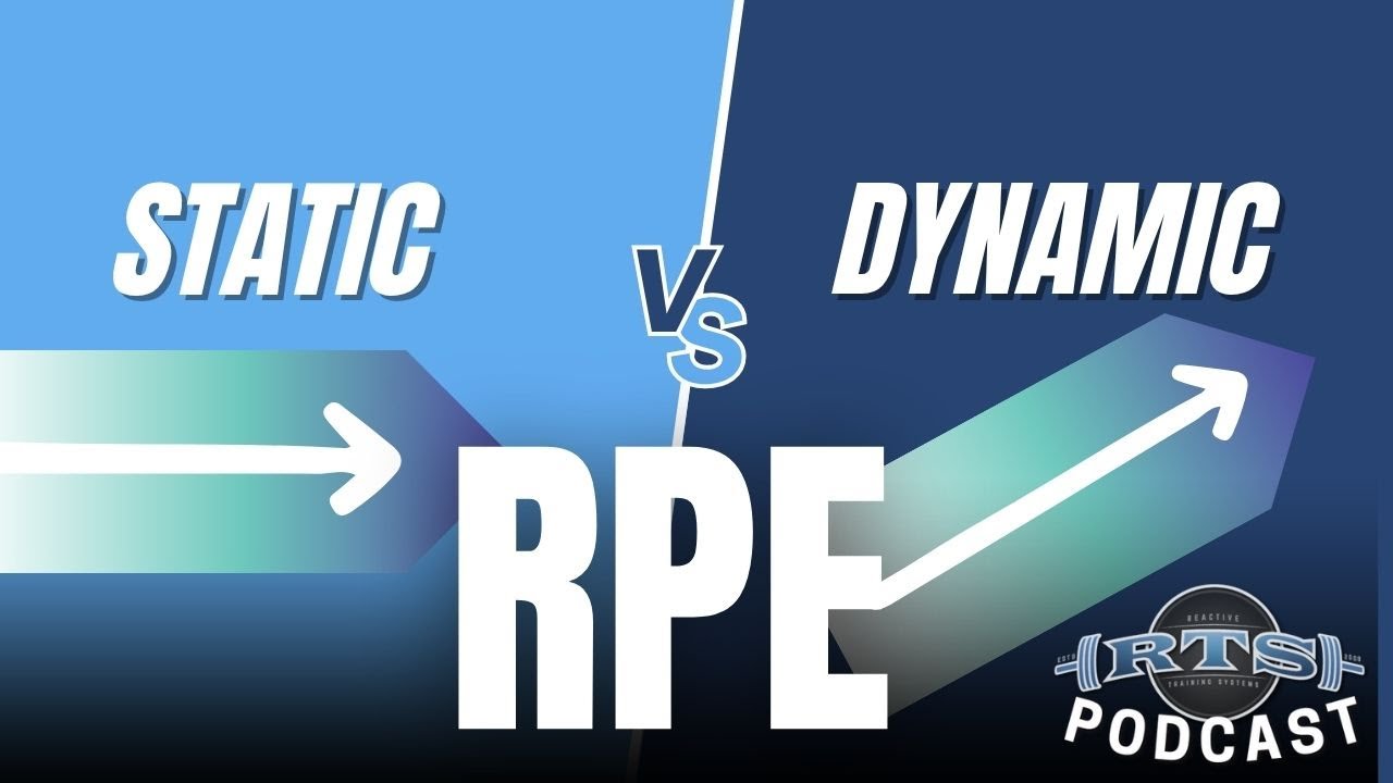 Static vs Dynamic RPE - YouTube