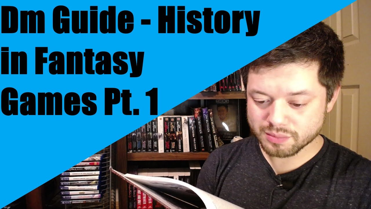 Dm Guide - History in Games Pt. 1 - YouTube