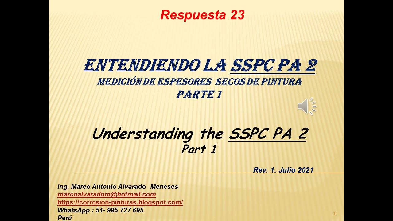 R 23 - Entendiendo la norma SSPC PA2 - Apéndice 1- # ...