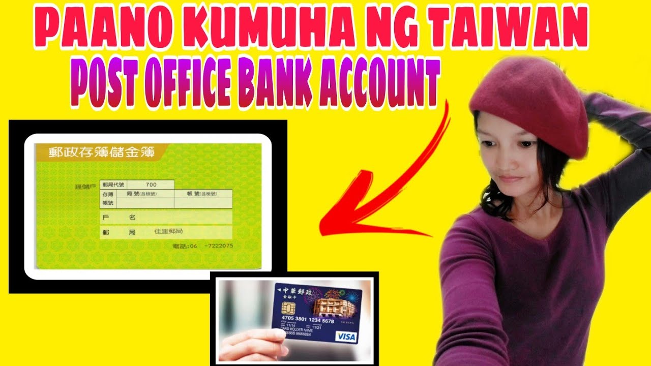 PAANO KUMUHA NG TAIWAN POST OFFICE | BANK ACCOUNT - YouTube
