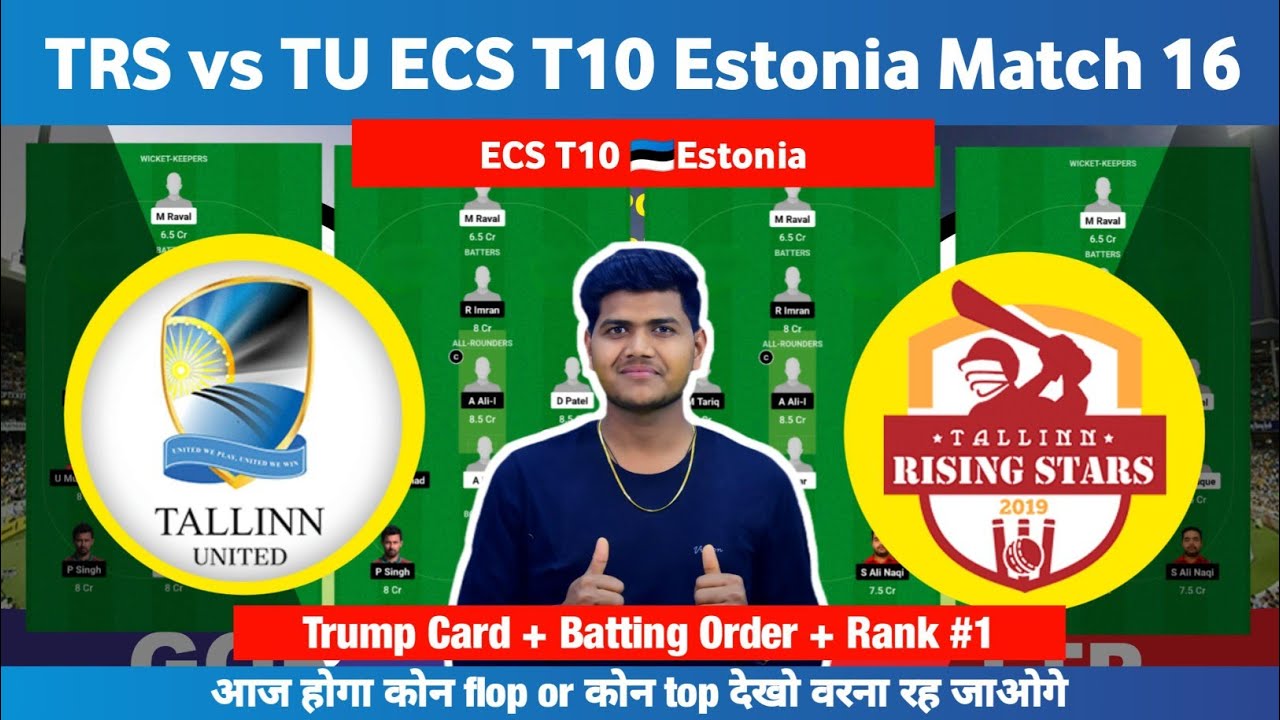 TU vs TRS || TU vs TRS Prediction || TU VS TRS 16TH ECS ESTONIA T10 ...