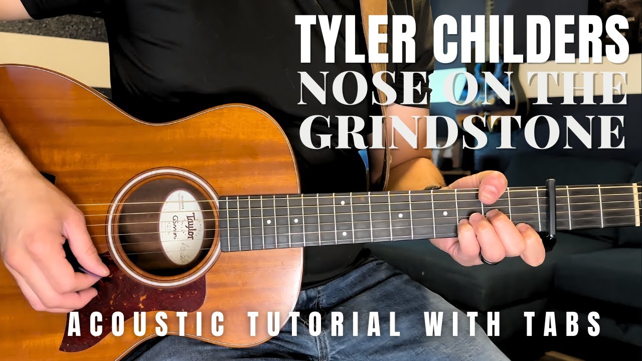 Nose on the Grindstone Tyler Childers Guitar Lesson with Tabs - YouTube