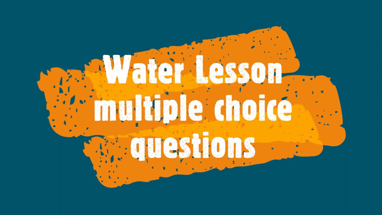 Water | Science Water lesson Multiple choice questions | Science MCQ ...