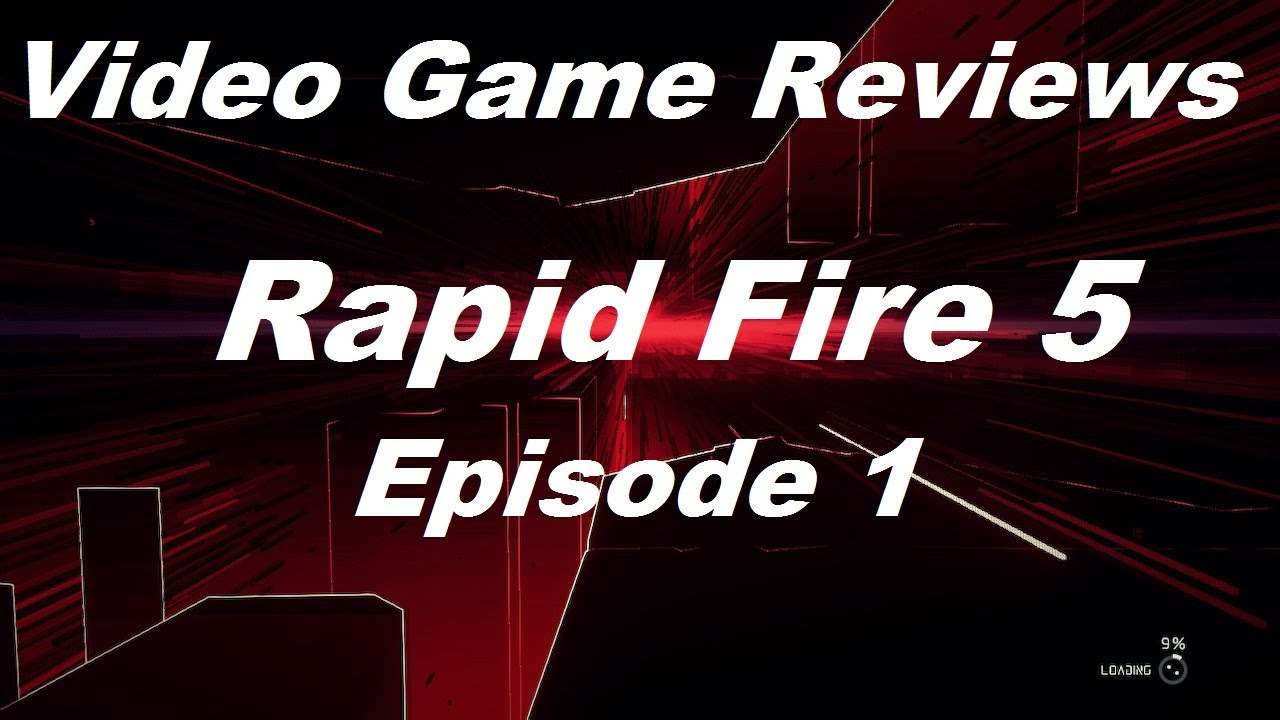 Rapid Fire 5 - Episode 1 - YouTube