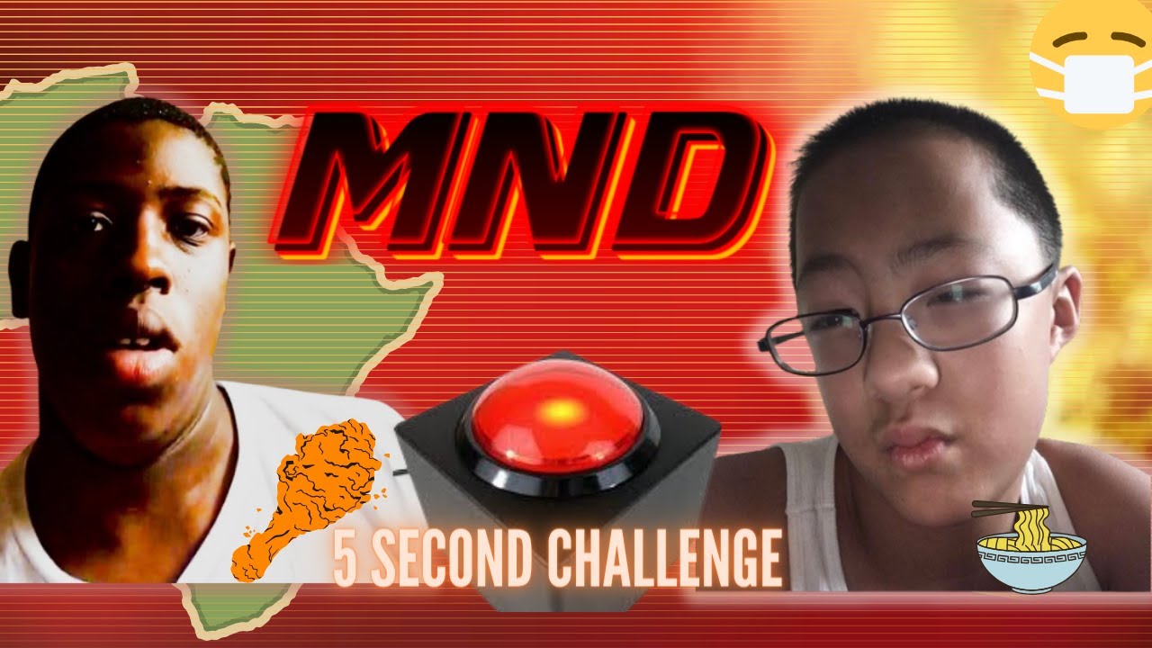 MND 5 SECOND CHALLENGE - YouTube