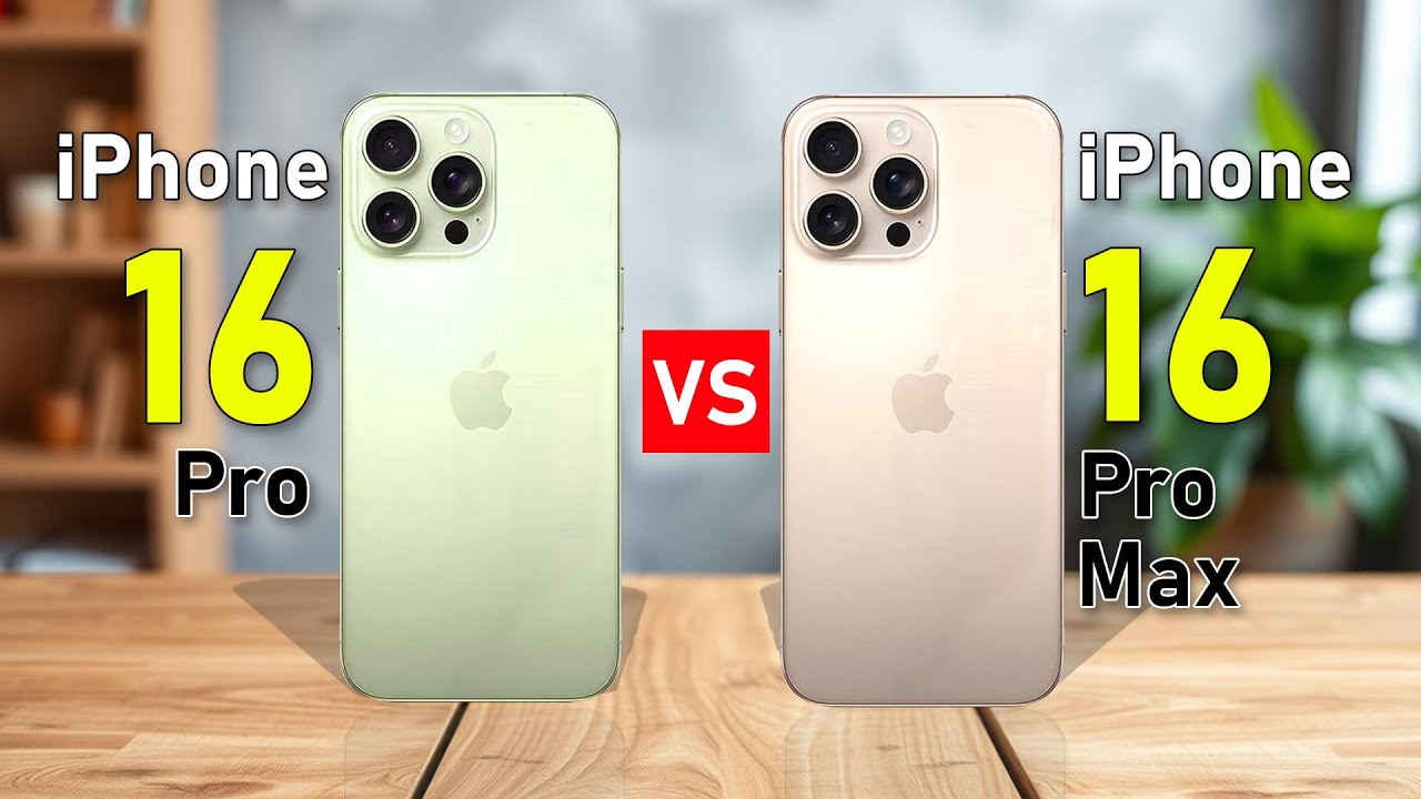 Apple iPhone 16 Pro VS Apple iPhone 16 Pro Max - YouTube