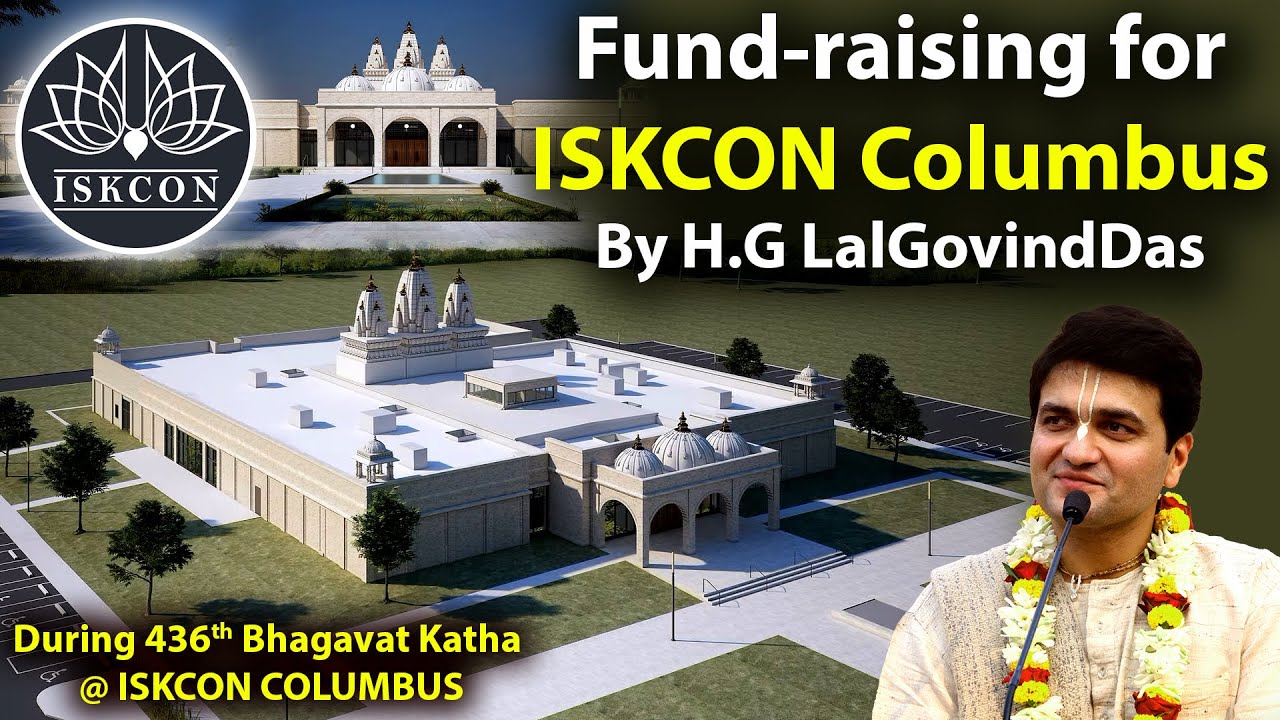🌟Highlight & Fund-raising for 🛕ISKCON Columbus By H.G LalGovindDas During 436th Bhagavat Katha🇺🇸 ...