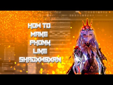 HOW TO MAKE PHONK LIKE SHADXWBXRN??? [FREE FLP] - YouTube