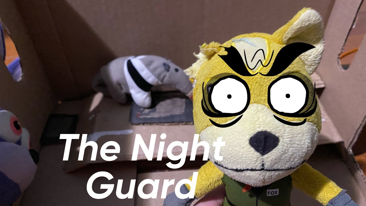 Fnaf Plush Season 1 Episode 1 “The Night Guard” w/ @MASKKILL1235 and ...