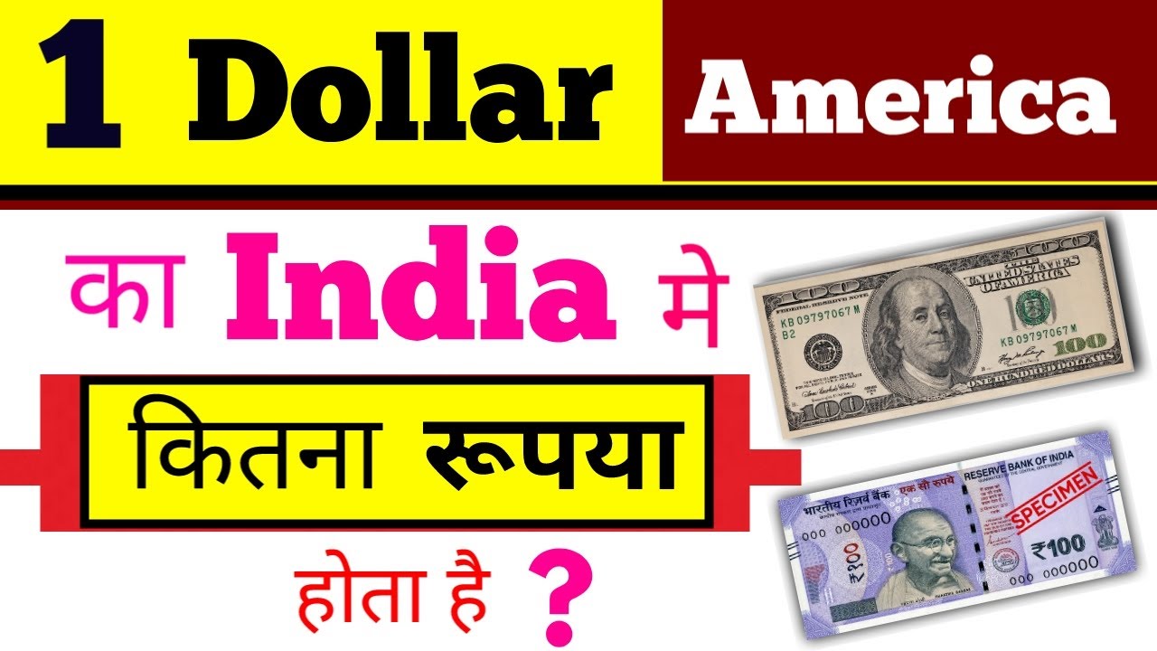 1 Us Dollar In Indian Rupees 1 Dollar How Many Rupees In India Usa