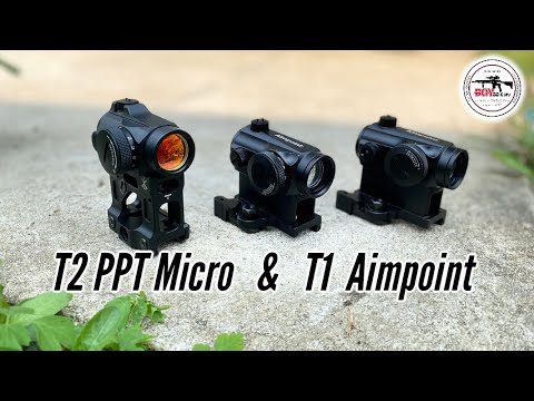 Red Dot T1 Aimpoint & T2 PPT Micro (1X21) รุ่นยอดฮิต มือใหม่ การใช้งาน | BOYBBGuN | Ep.116 - YouTube