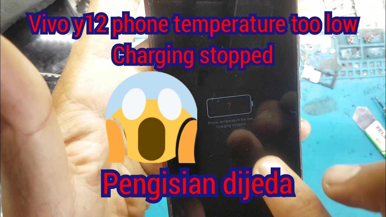 CARA PERBAIKI VIVO Y12 PHONE TEMPERATURE TOO LOW. SUHU BATRE TERLALU ...