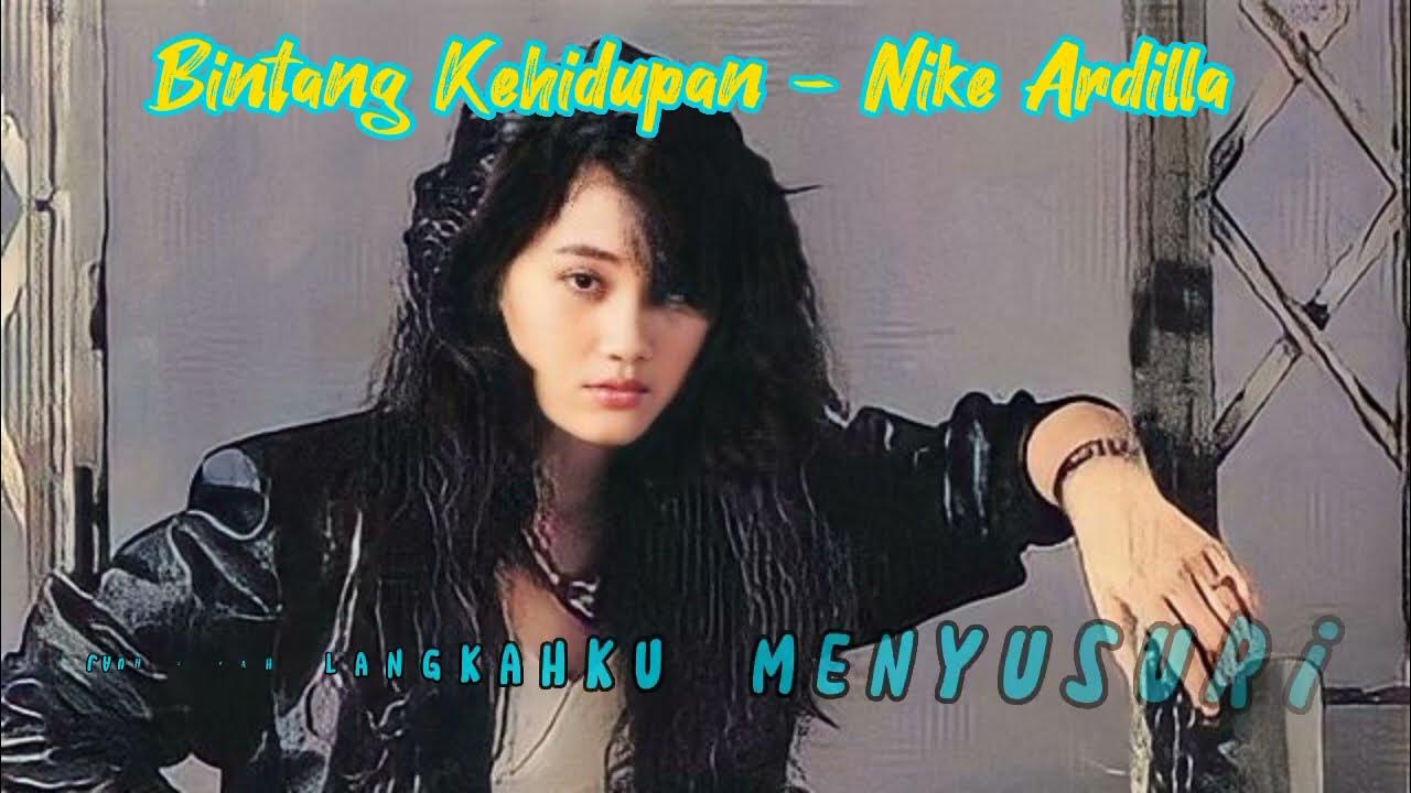 Nike Ardilla ~ Bintang Kehidupan | Musik & Lirik | Cidro Musik - YouTube