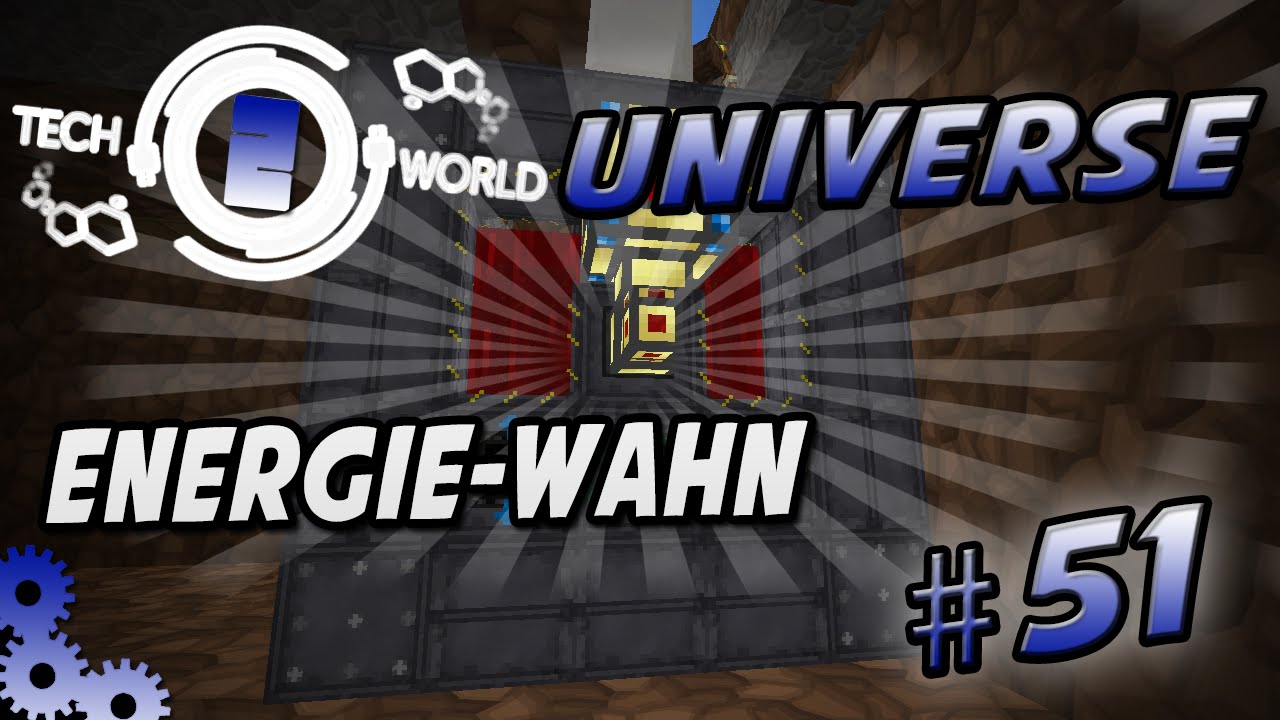 Techworld Universe - Minecraft Tech World 2 | #51 Energie-WAHN - YouTube