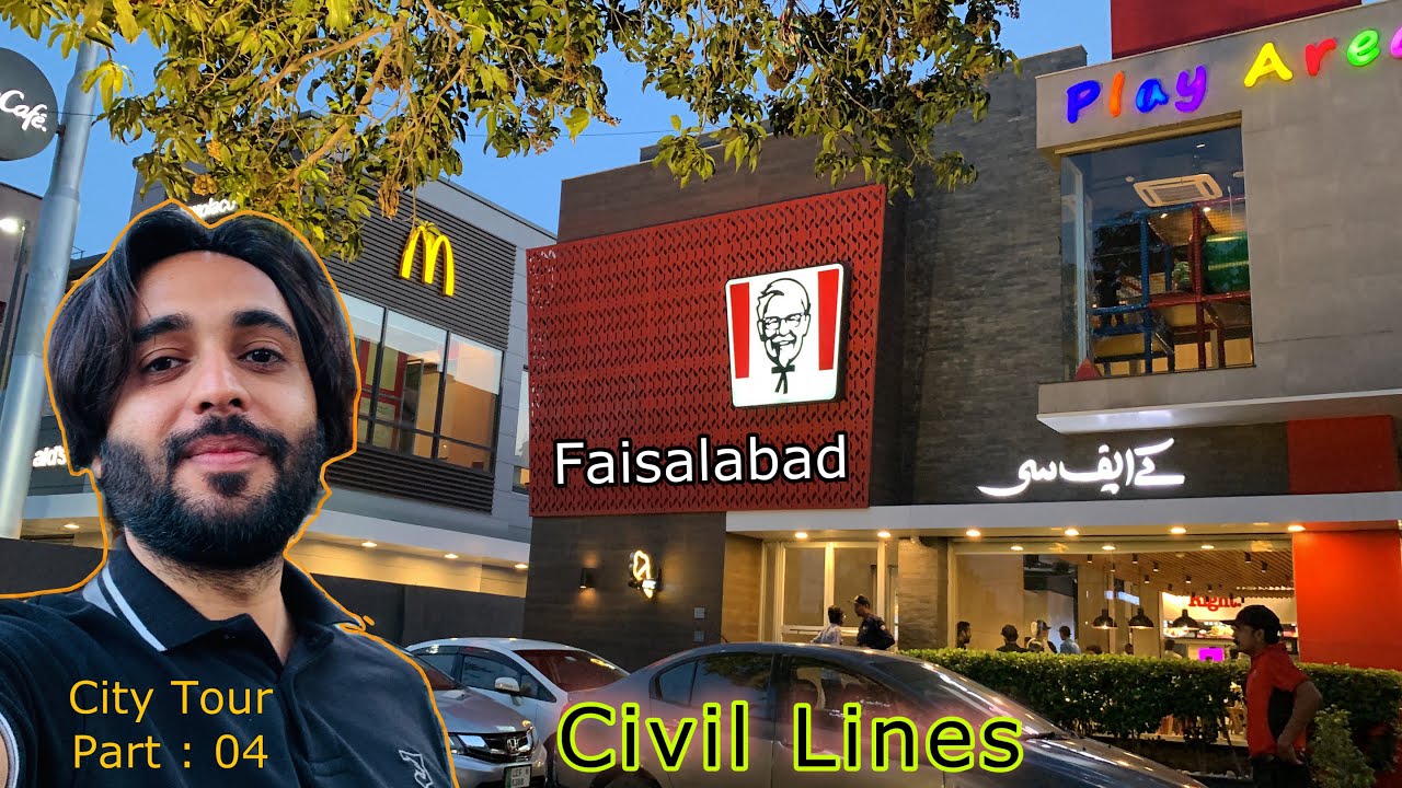 KFC Civil Lines Faisalabad | Faisalabad City Tour Part-4 | KFC Deals ...