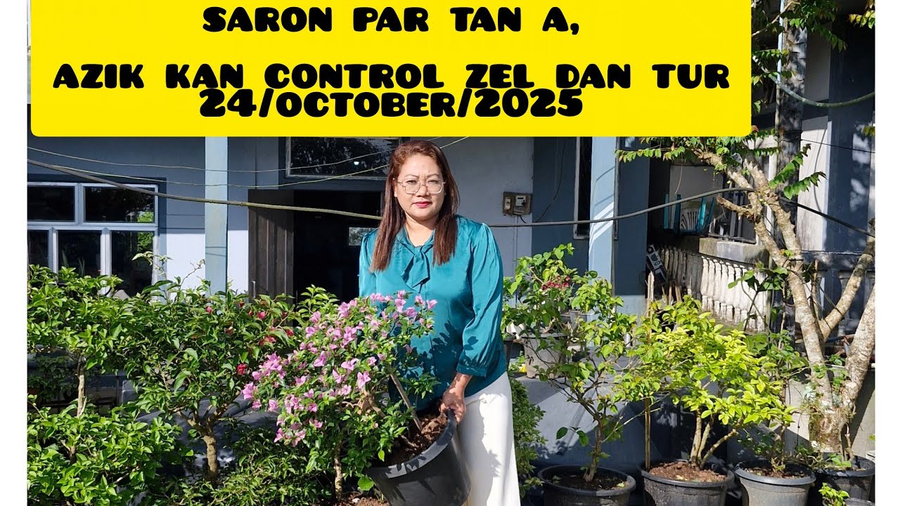 Saron zik thang uak uak ho ka enkawl zel dan..October 24/10/2025 ...