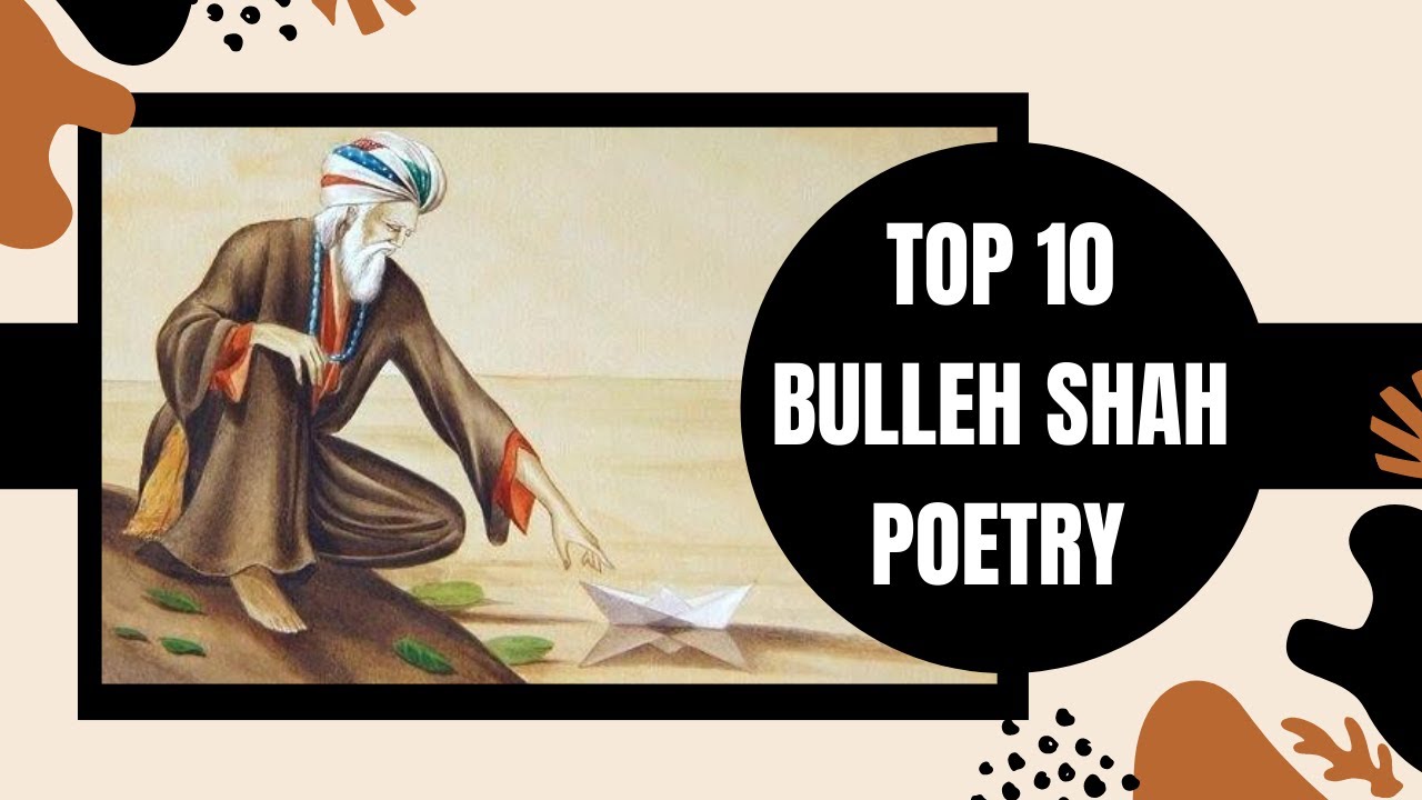 Top 10 Bulleh Shah Poetry 2021| Best Bulleh Shah Kalam| Best Bulleh ...
