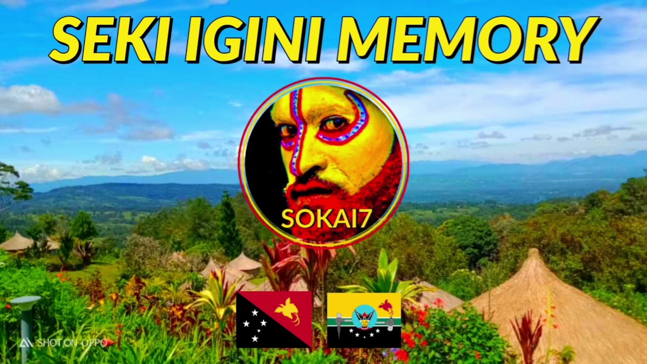 SEKI IGINI MEMORY [Hela Local Music 2020] - YouTube