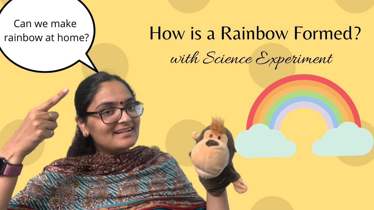 How is a Rainbow formed? with Science/STEM Experiment| How to make ...