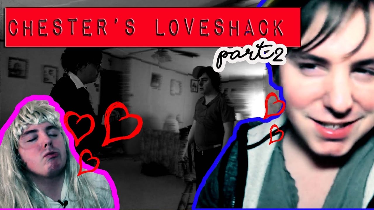 Chester's Love Shack Pt 2 LOVE, LIFE AND EXPENSIVE DINNER!!! LADIES ...