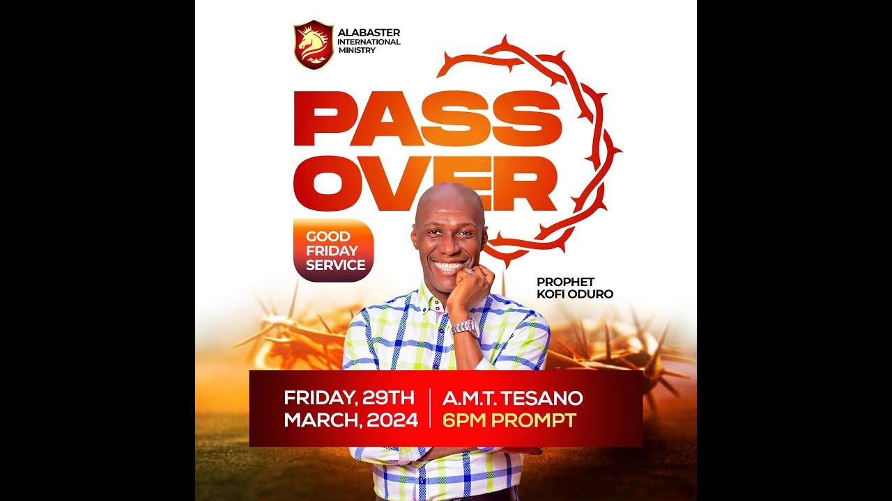 PASSOVER SERVICE WITH PROPHET KOFI ODURO... - YouTube