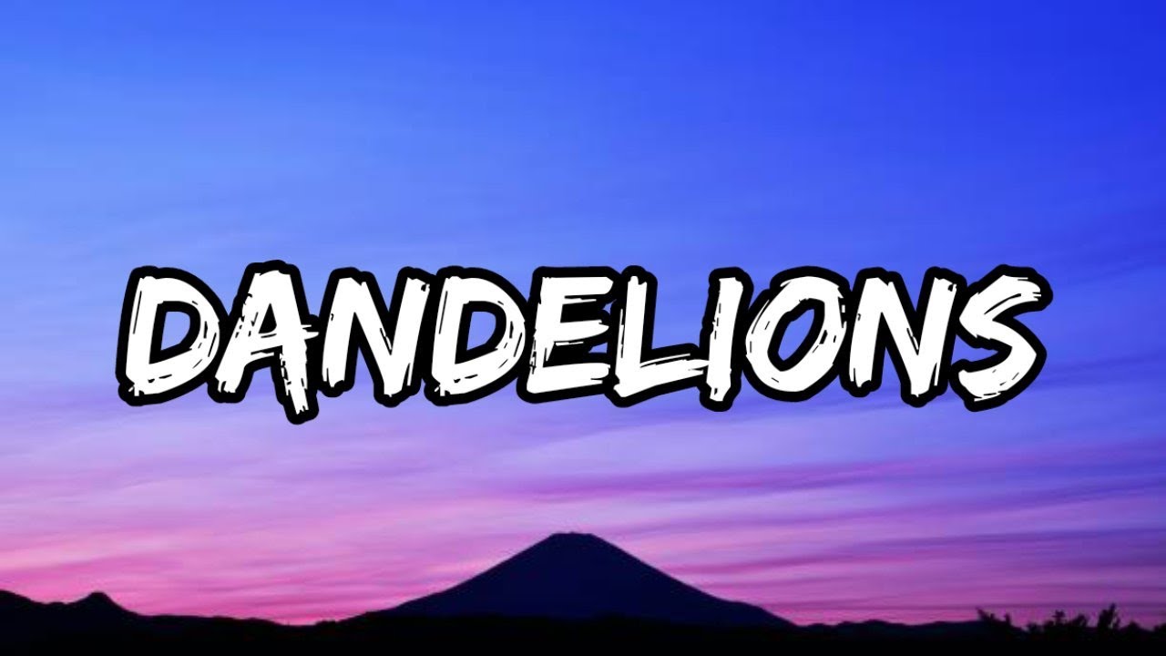 Ruth B. - Dandelions (Lyrics) - YouTube