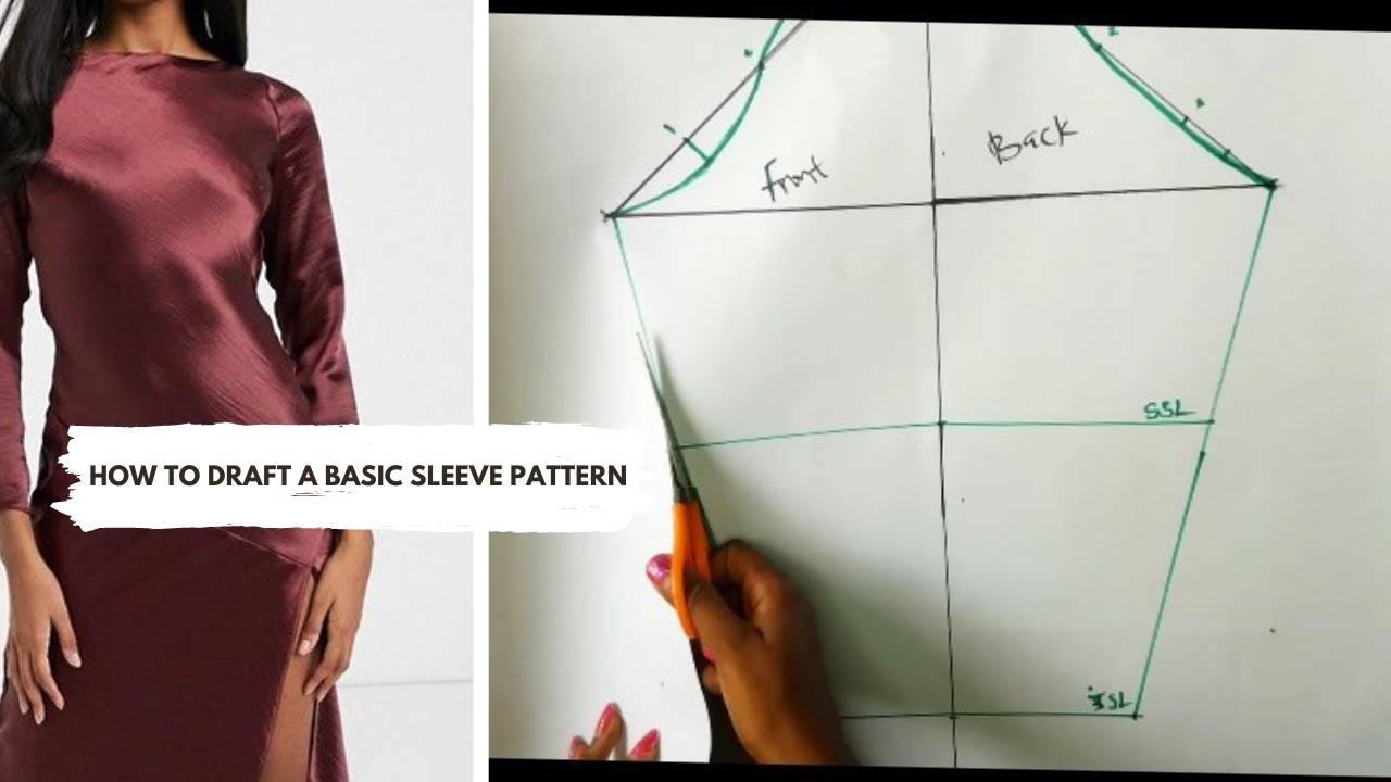 How to Draft a Basic Sleeve Pattern | Detailed and beginners friendly ...