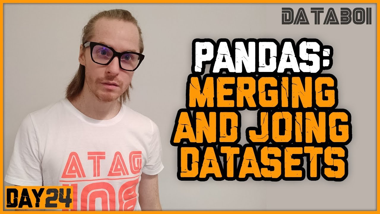 Video 24 Merging And Joining Data Sets In Pandas Youtube