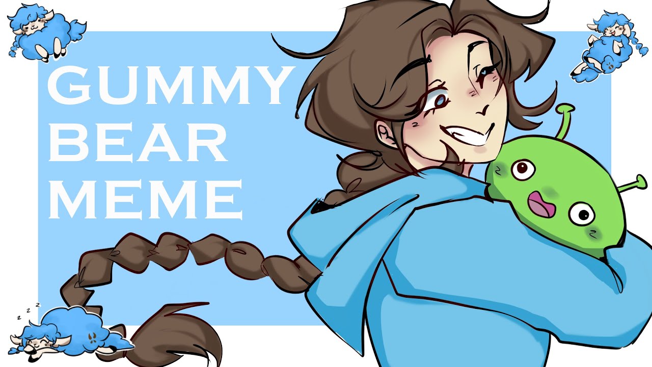 Gummy Bear Meme [Gift for TweekBr0s] - YouTube