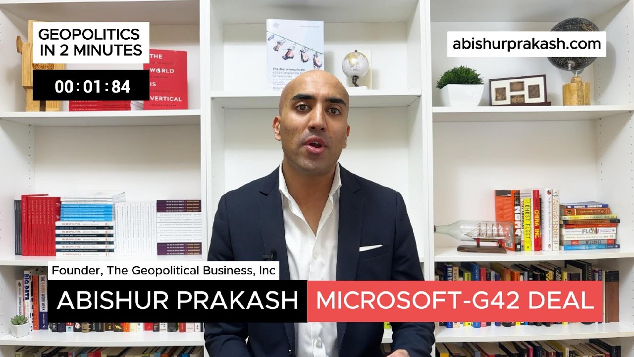 Geopolitics In 2 Minutes: Microsoft-G42 Deal - YouTube