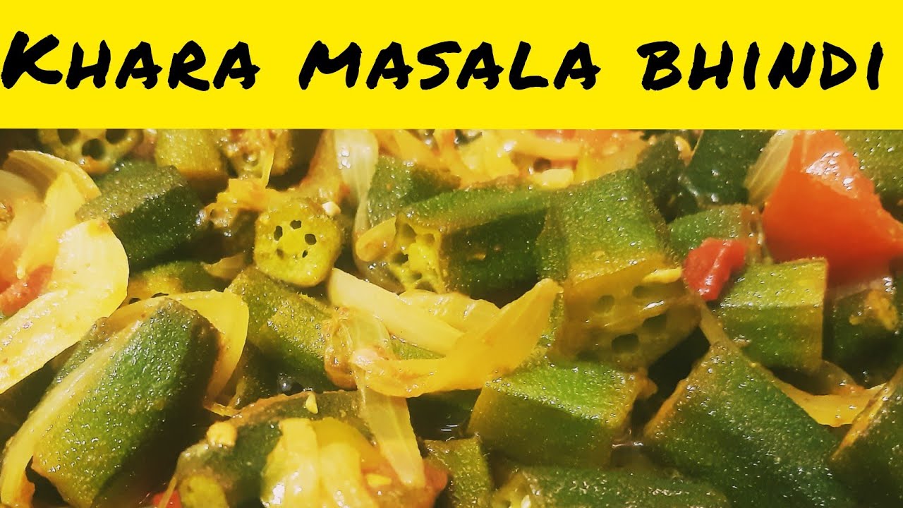 kharha masala bhindi/quick and delicious recipe of bhindi/5 mint recpie ...