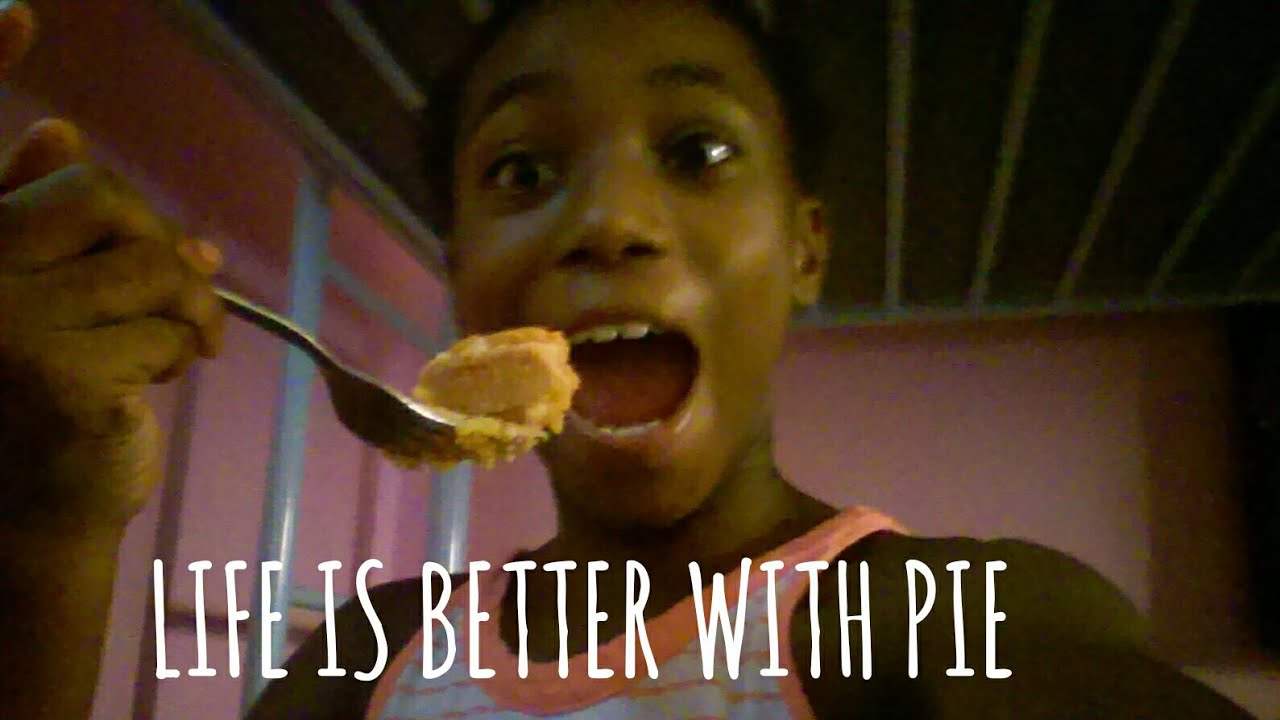 Life Is Better With Pie - YouTube