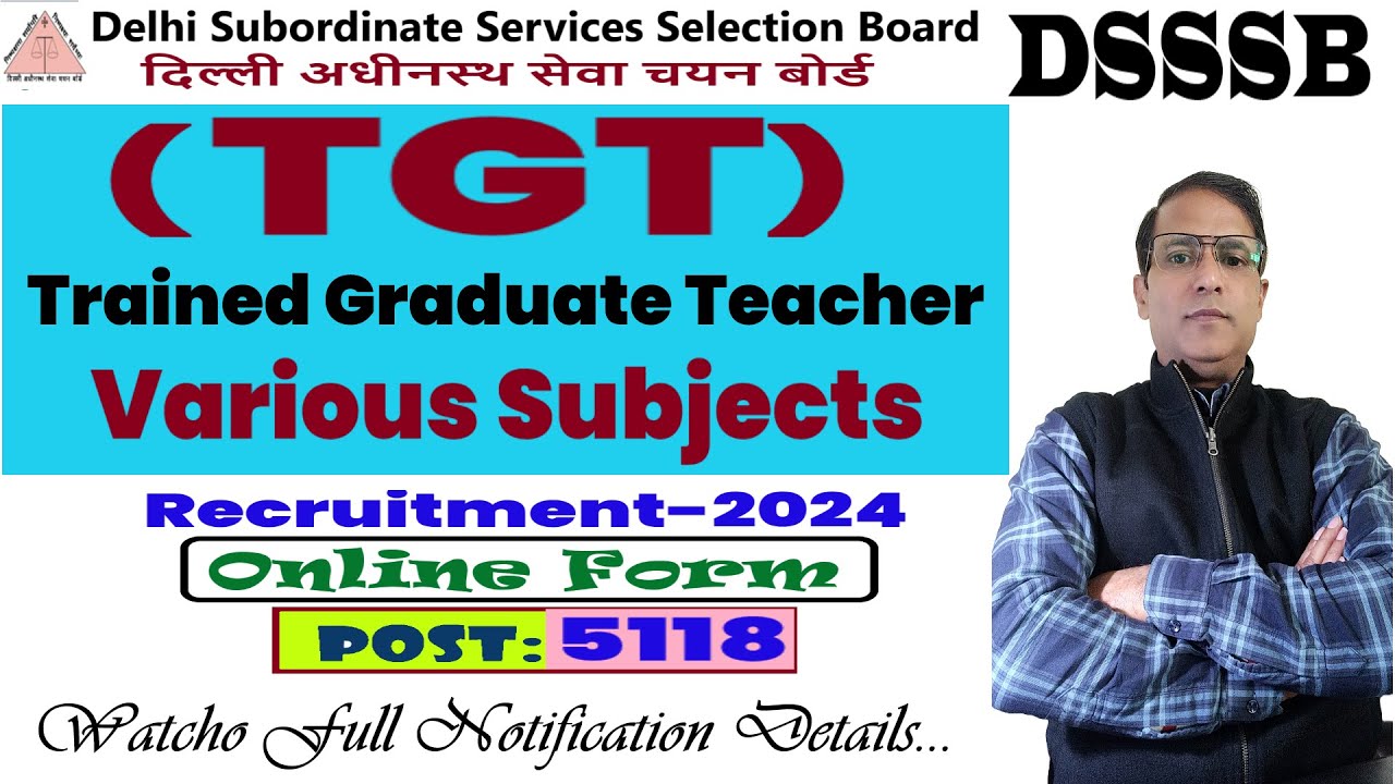 dsssb-tgt-recruitment-2024-notification-out-dsssb-trained-graduate