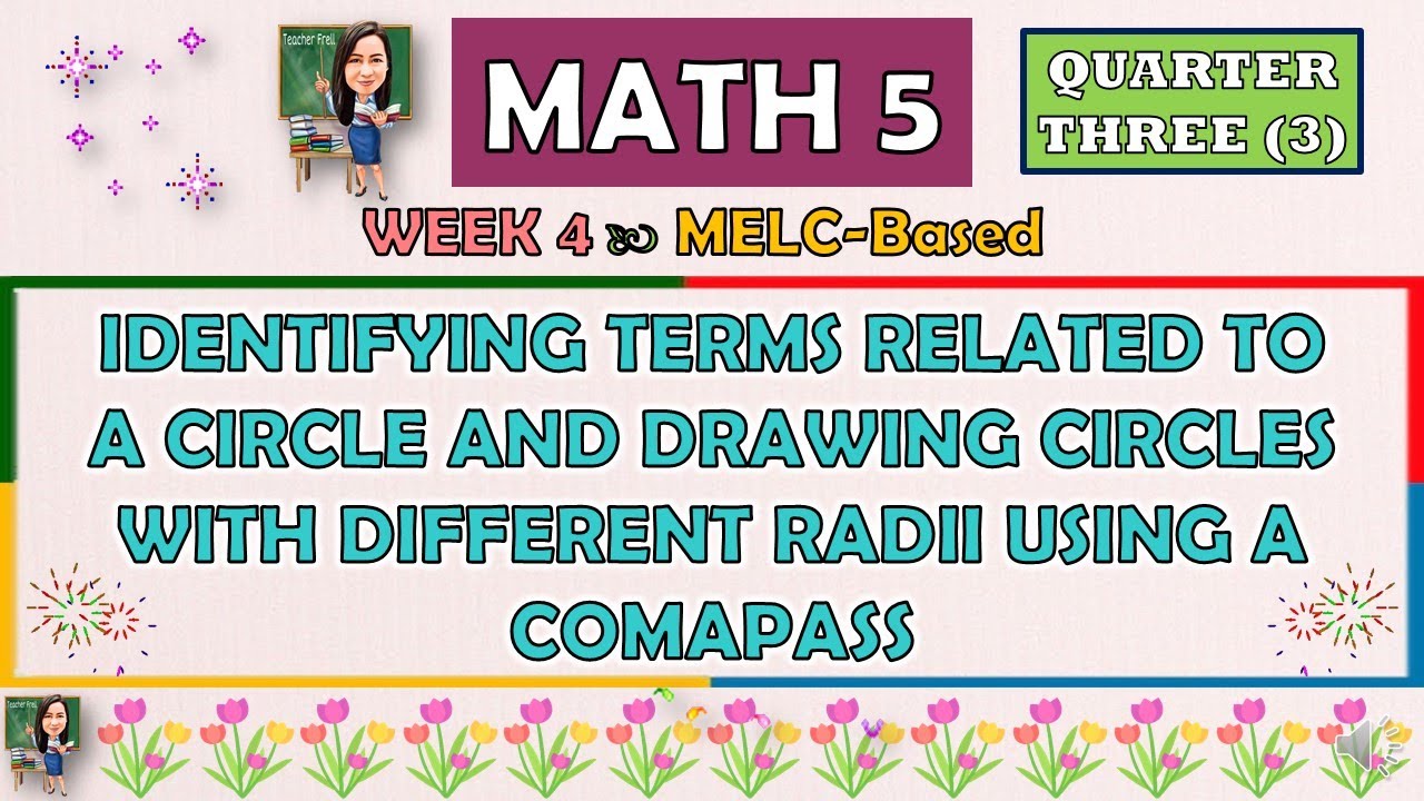 MATH 5 || QUARTER 3 WEEK 4 | IDENTIFYING TERMS RELATED TO A CIRCLE AND ...