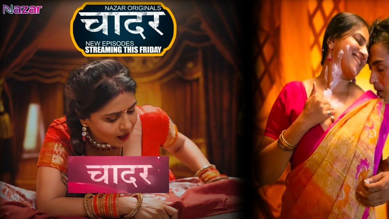 Chaadar | New Episodes Official Trailer | Review | Nazar Ott App ...