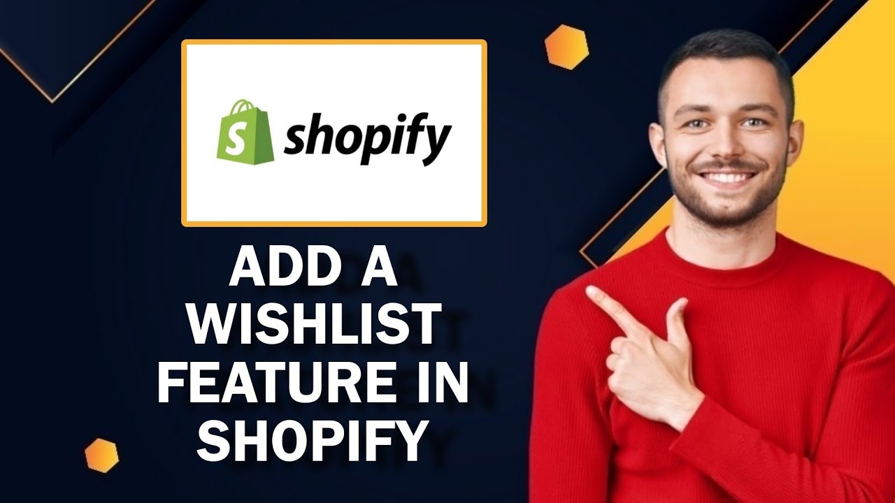How to Add a Wishlist Feature in Shopify | Easy Tutorial - YouTube