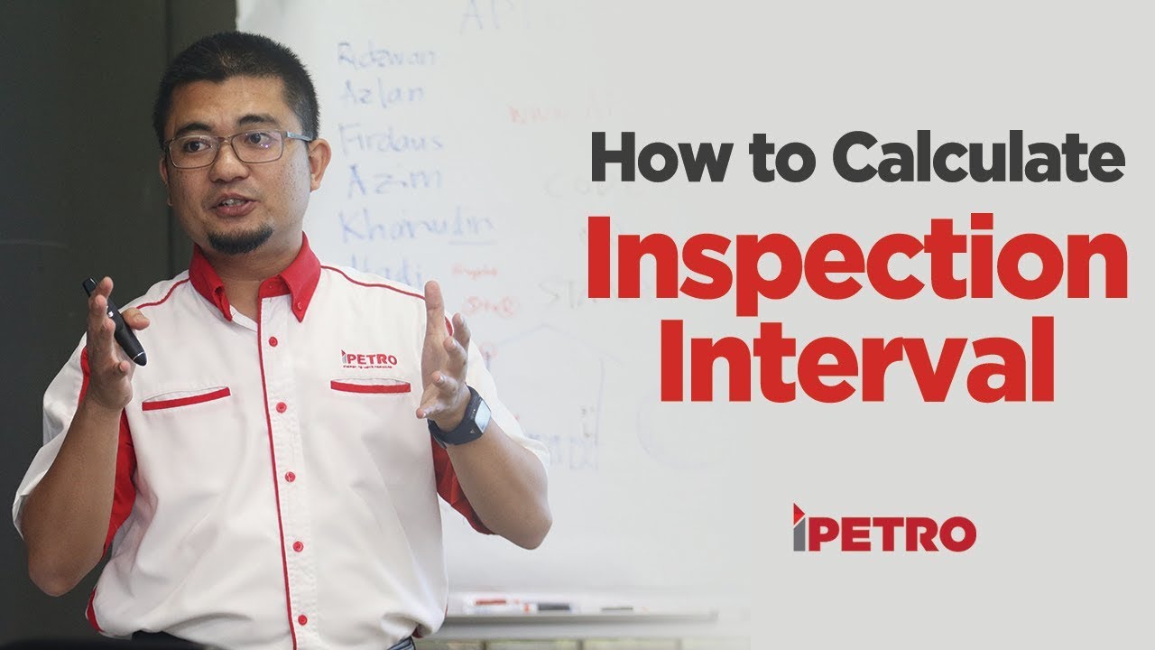 How to Calculate Inspection Interval - Ir Mursyidi - YouTube