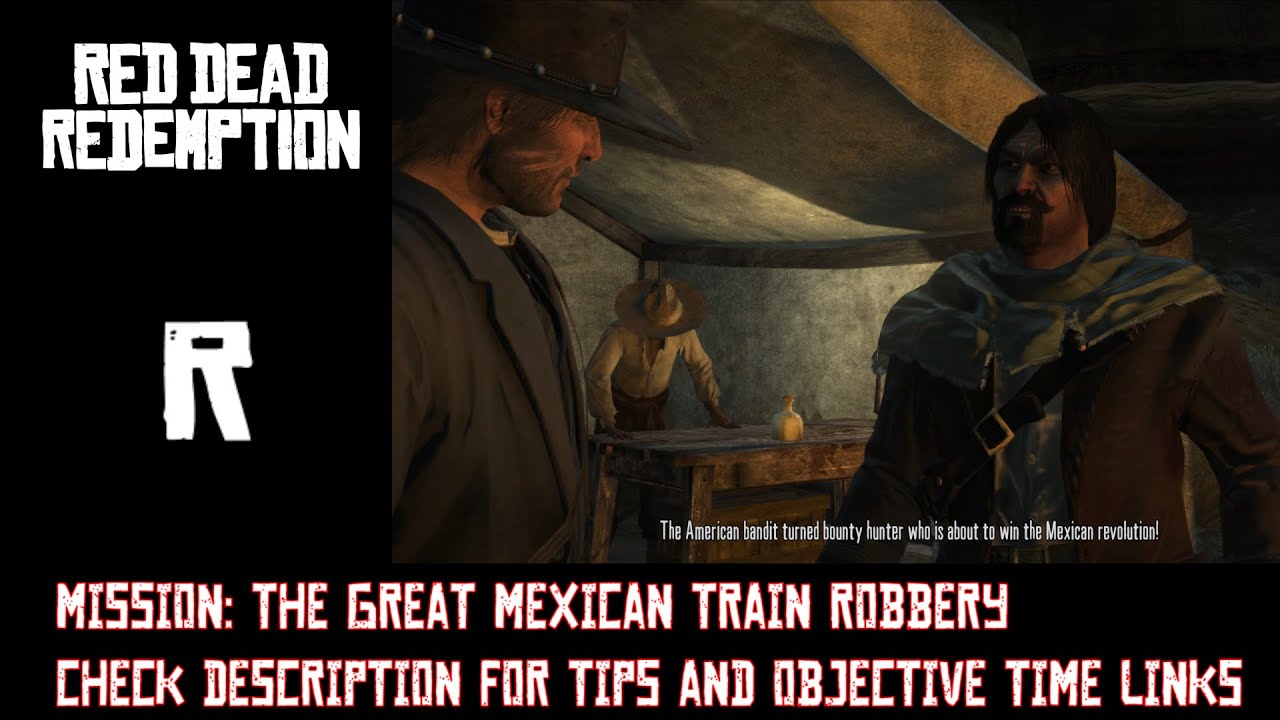 RDR: "The Great Mexican Train Robbery" - YouTube