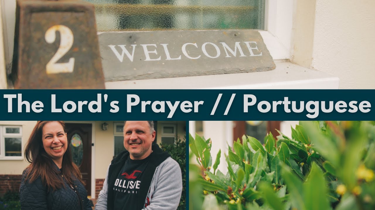 The Lord's Prayer // Portuguese // Coastline Vineyard - YouTube