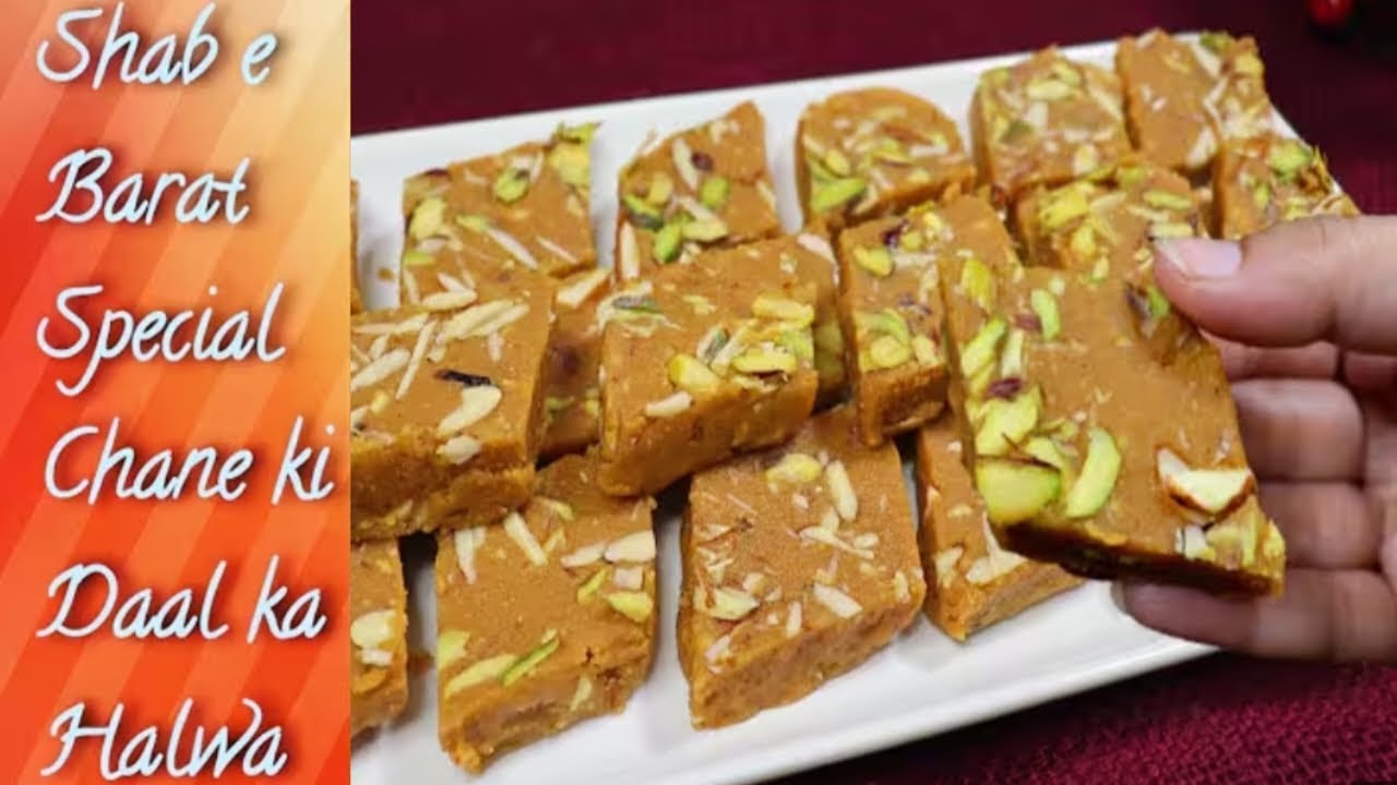 Shab E Barat Special chana dal halwa | Chane ki dal ka katli halwa # ...