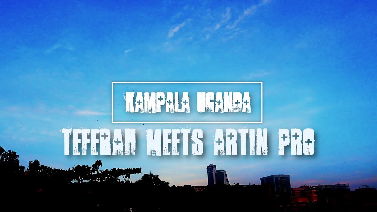 Teferah meets Artin Pro (Uganda tour 2019). - YouTube
