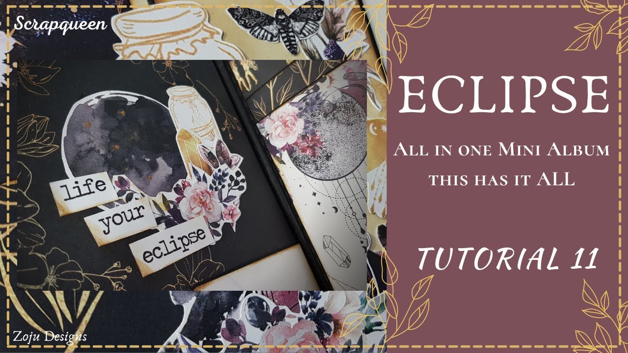 Tutorial 11 Eclipse all in one scrapbook MINI ALBUM / JOURNAL / DIARY ...