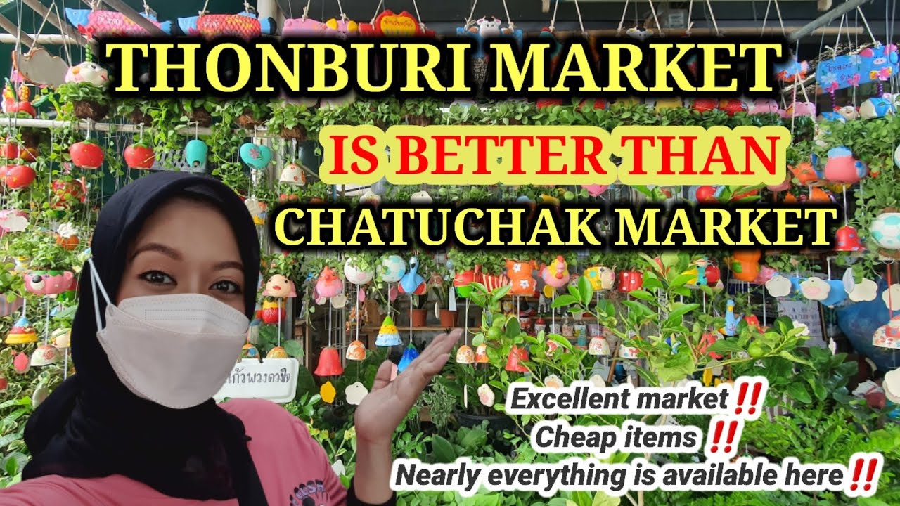 THONBURI MARKET | Best Spot in Bangkok if you are looking for trees ...