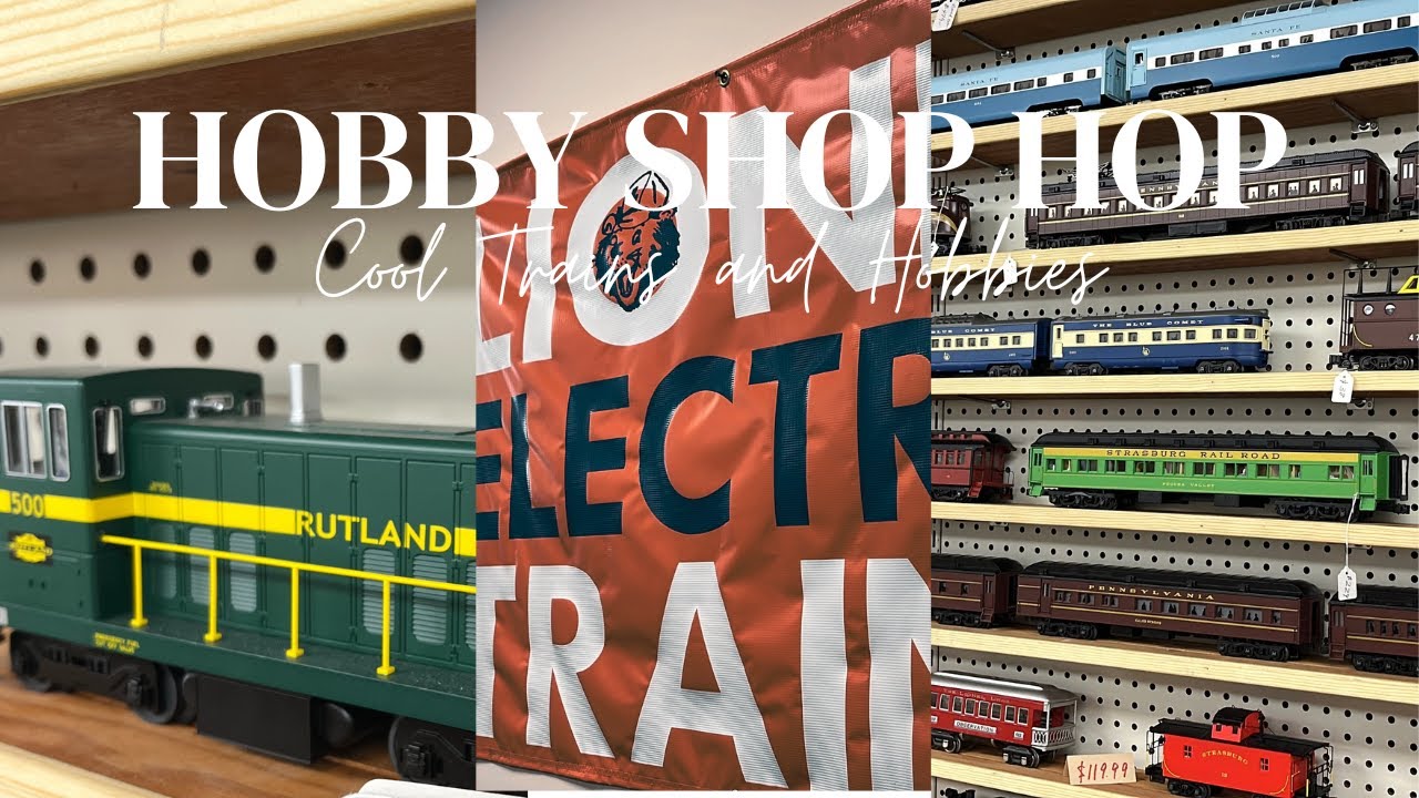 Hobby Shop Hop Episode 30: Cool Trains and Hobbies - YouTube