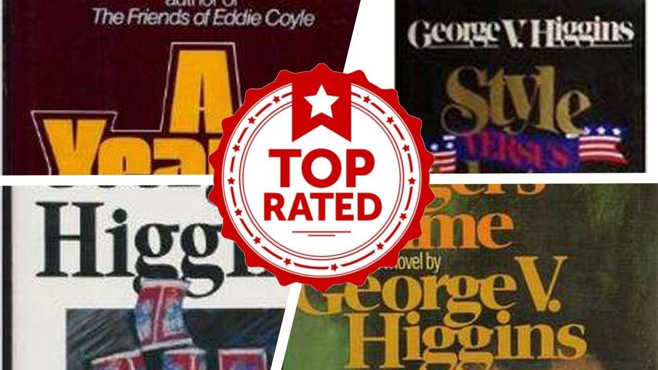 The Best George V. Higgins Books - YouTube